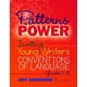 Patterns of Power: Inviting Young Writers Into the Conventions of ...