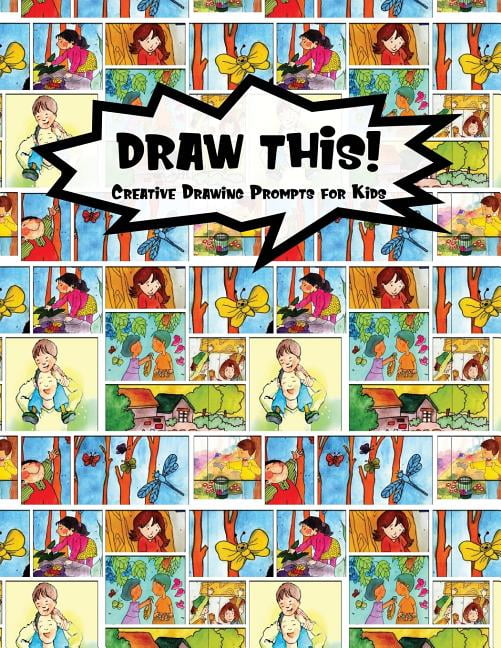 Kiddo Prompt: Draw This!: 100 Drawing Prompts for Kids - Family Cartoon ...