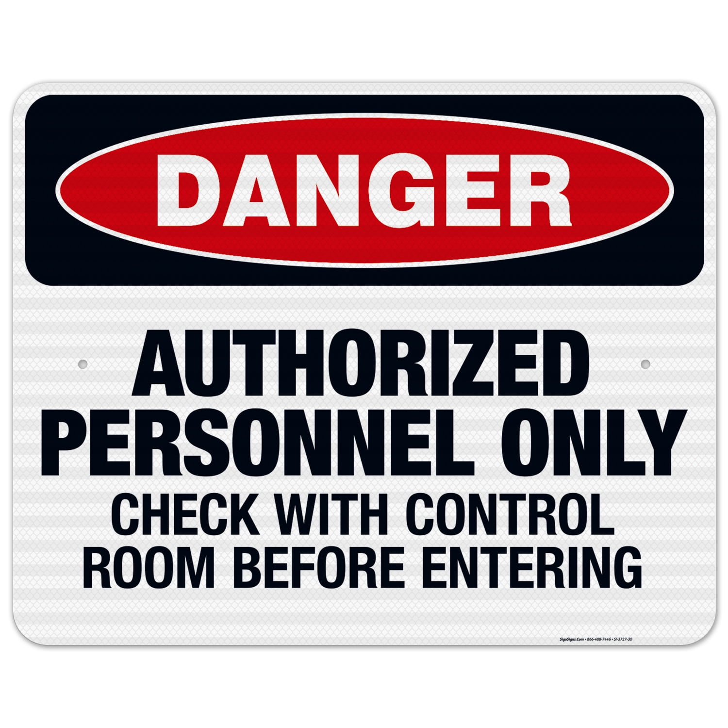 Authorized Personnel Only Check With Control Room Before Entering Sign ...