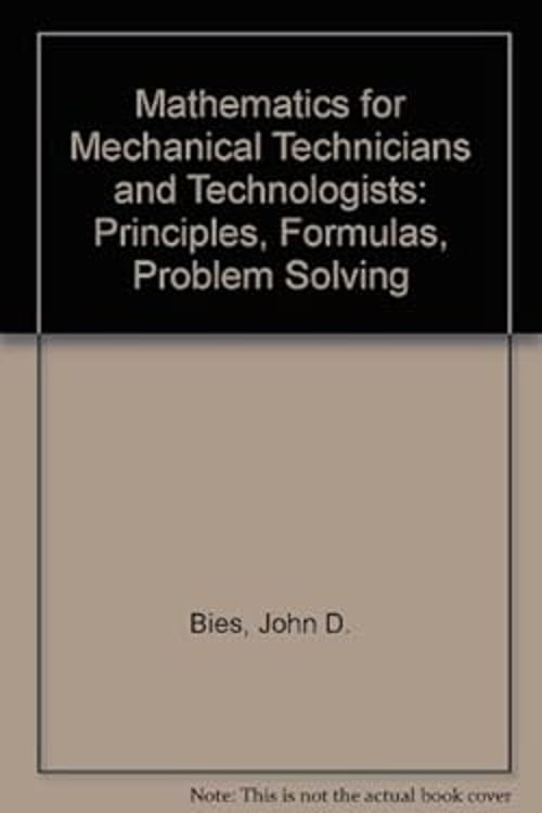 Pre-Owned Mathematics for Mechanical Technicians and Technologists ...