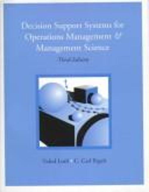 Pre-Owned Decision Support Systems For Operations Management And ...