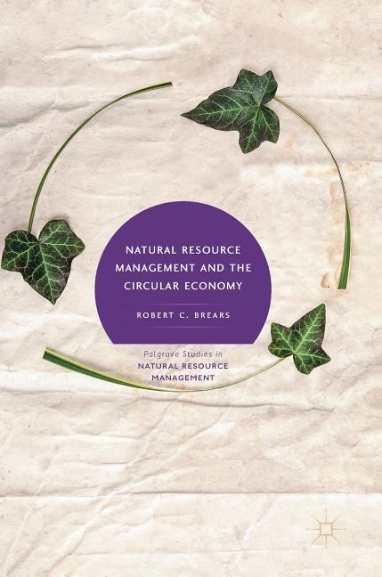 Palgrave Studies in Natural Resource Management: Natural Resource ...