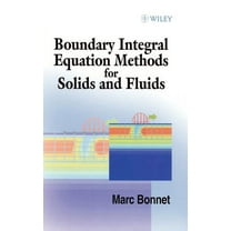 Boundary Integral Equation Methods for Solids and Fluids, (Hardcover) - Walmart.com