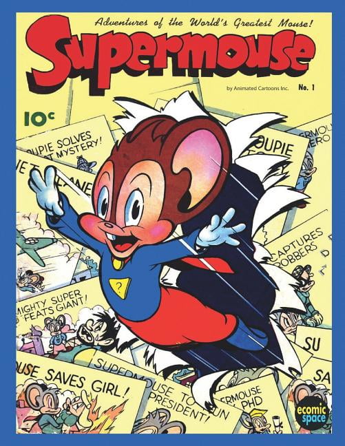 Supermouse #1 : the big cheese (Paperback) - Walmart.com