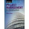 Project Management in Construction, (Paperback) - Walmart.com