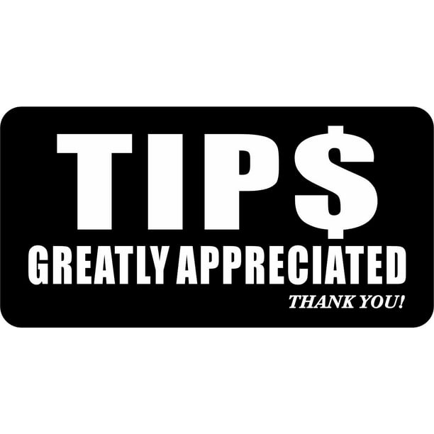 StickerTalk Tips Greatly Appreciated Magnet, 5 inches x 2.5 inches ...