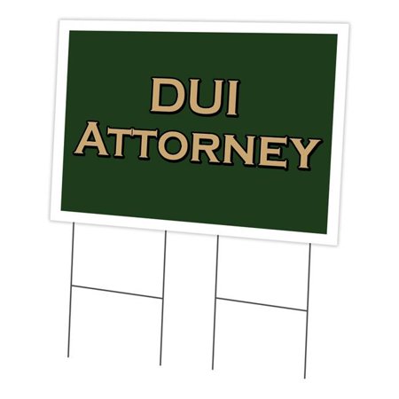 SignMission C-2436-DS-Dui Attorney 24 x 36 in. Dui Attorney Yard Sign ...