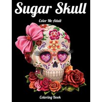 Sugar Skull Coloring Book for Adults lovers: Best Coloring Book with ...