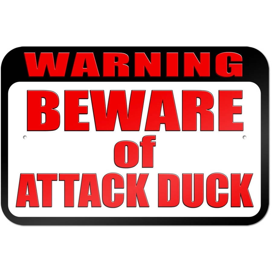 Warning Beware of Attack Duck Sign - Walmart.com