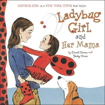 Ladybug Girl and Her Mama (Board Book) - Walmart.com