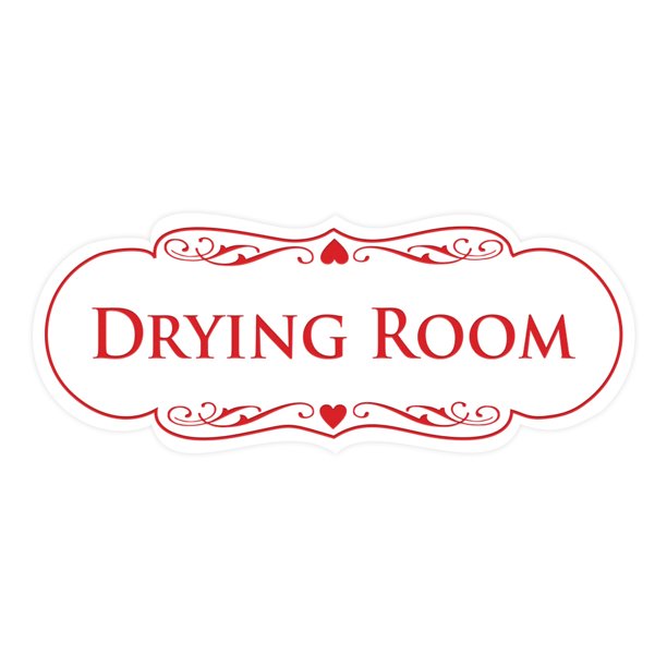 Signs ByLITA Designer Drying Room Sign (White/Red) - Medium - Walmart.com