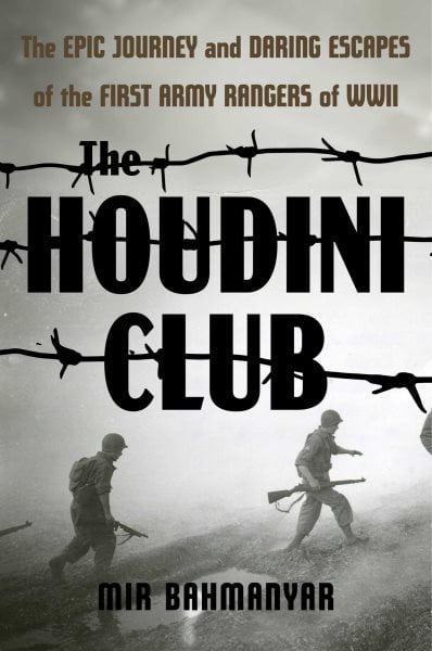 Pre-Owned The Houdini Club: The Epic Journey and Daring Escapes of the ...
