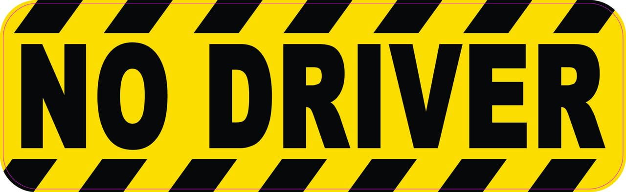 StickerTalk No Driver Vinyl Sticker, 10 inches x 3 inches - Walmart.com