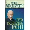 Ever Increasing Faith (Paperback) - Walmart.com