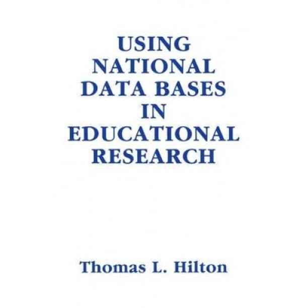 Using National Data Bases in Educational Research - Walmart.ca