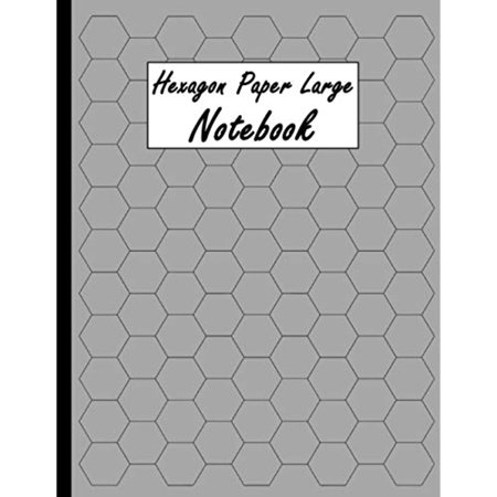 Hexagon Paper Large Notebook: Organic Chemistry: Large Hex Graph Paper ...