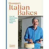 The Italian Baker, Revised : The Classic Tastes of the Italian ...