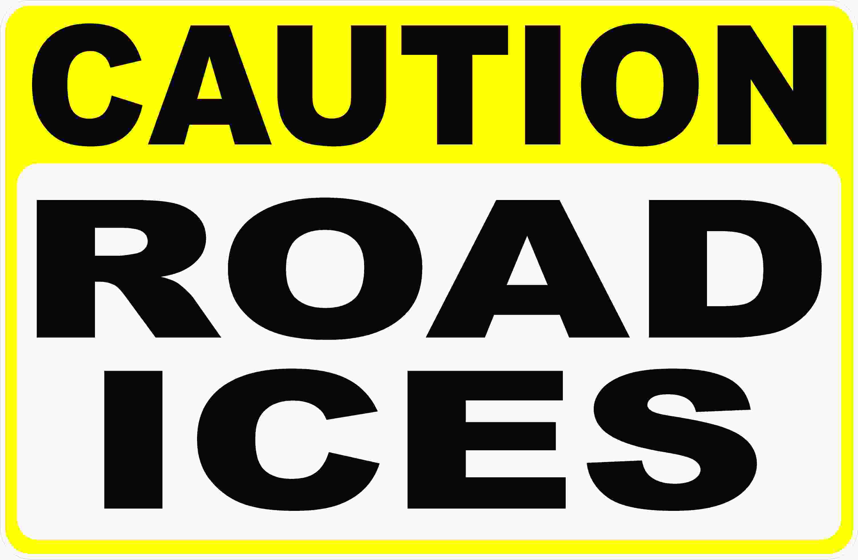 Caution Road Ices Sign - Walmart.com