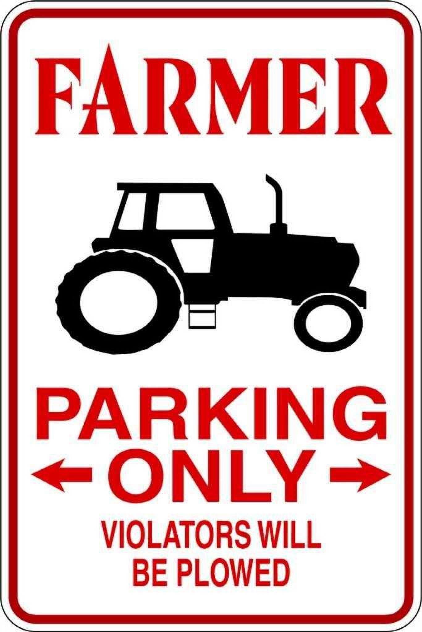 Farmer - Parking Signs 9"X18" - Funny Humor Picture Art Image Mural ...