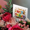 3drose, Colorful Text Not Today, Splatters of Coffee. Funny Sarcastic ...