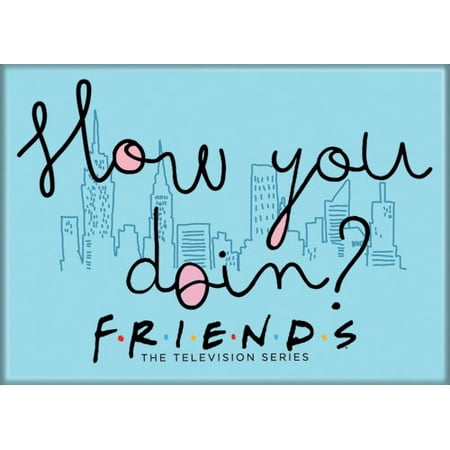 Friends The TV Series How You Doin Joey Blue Magnet 73523M | Walmart Canada