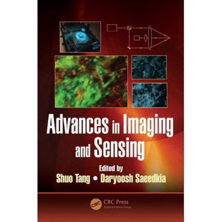 Advances in Imaging and Sensing (Devices, Circuits, and Systems ...