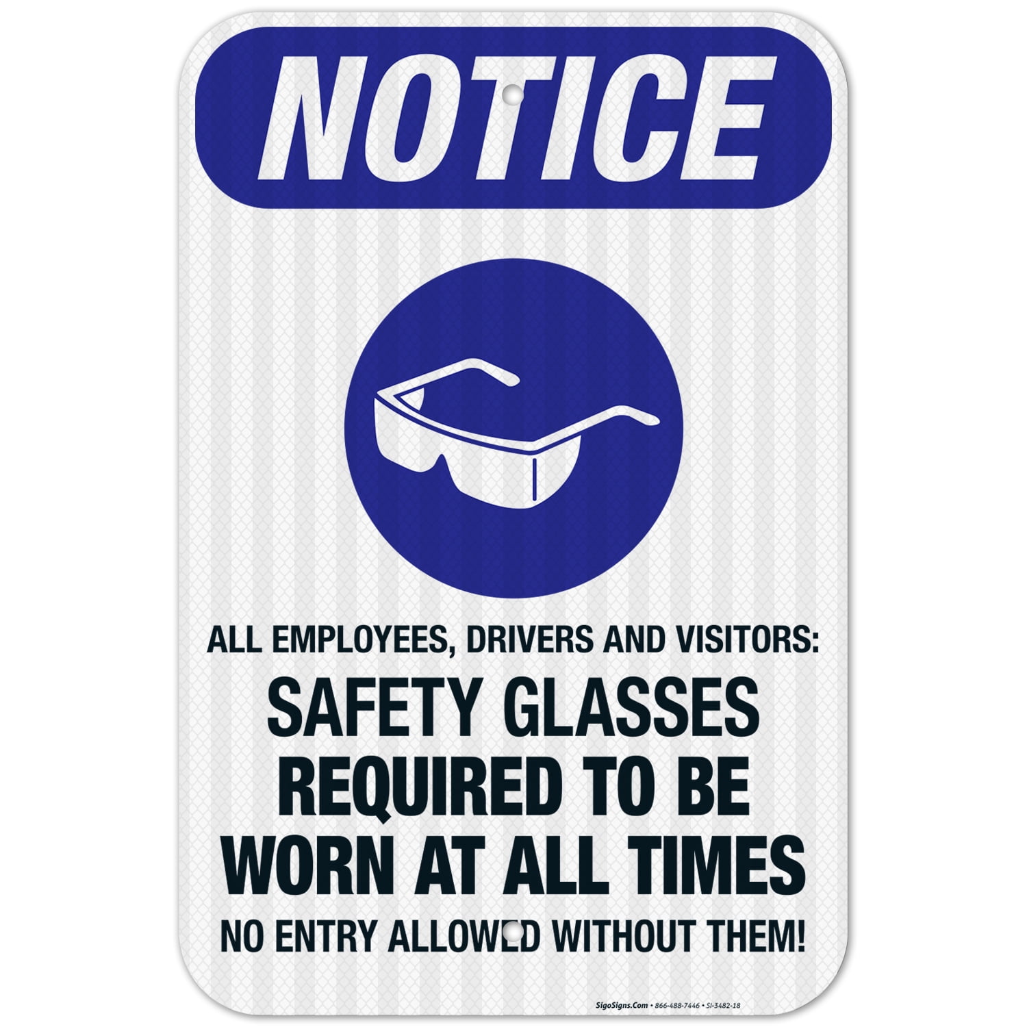 All Employees And Visitors Safety Glasses Required At All Times Sign ...