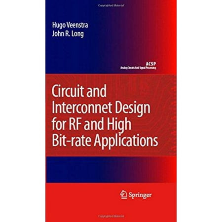 Circuit and Interconnect Design for RF High Bit-rate Applications ...