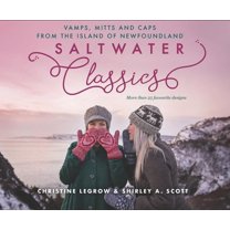 Saltwater Mittens: From the Island of Newfoundland, More Than 20 ...
