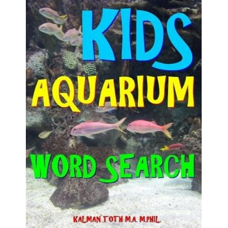 Kids Aquarium Word Search: 111 Extra Large Print Educational Themed ...