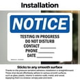 (2 Pack) Testing In Progress Do Not Disturb Contact OSHA Notice Sign ...