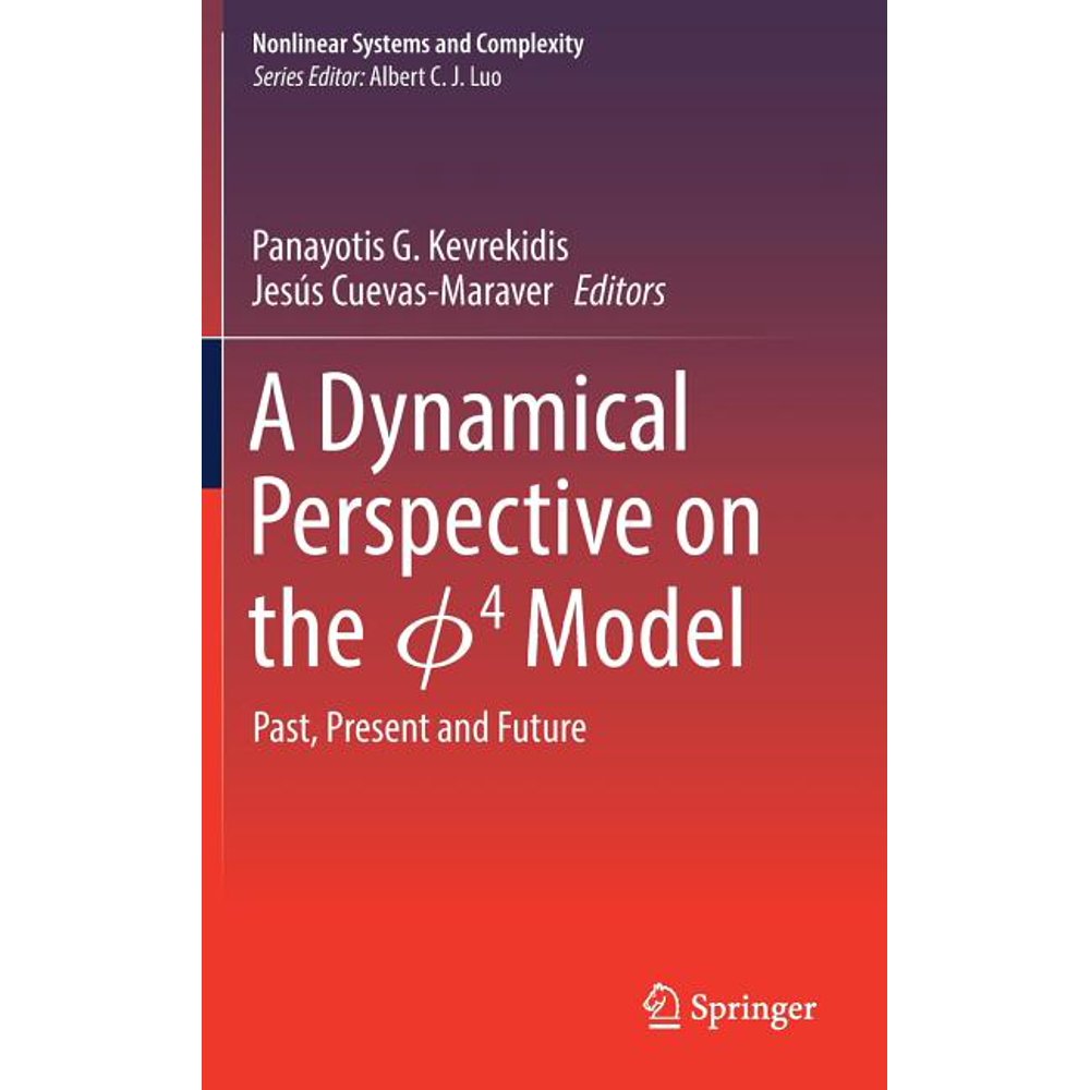 Nonlinear Systems and Complexity: A Dynamical Perspective on the ɸ4 ...