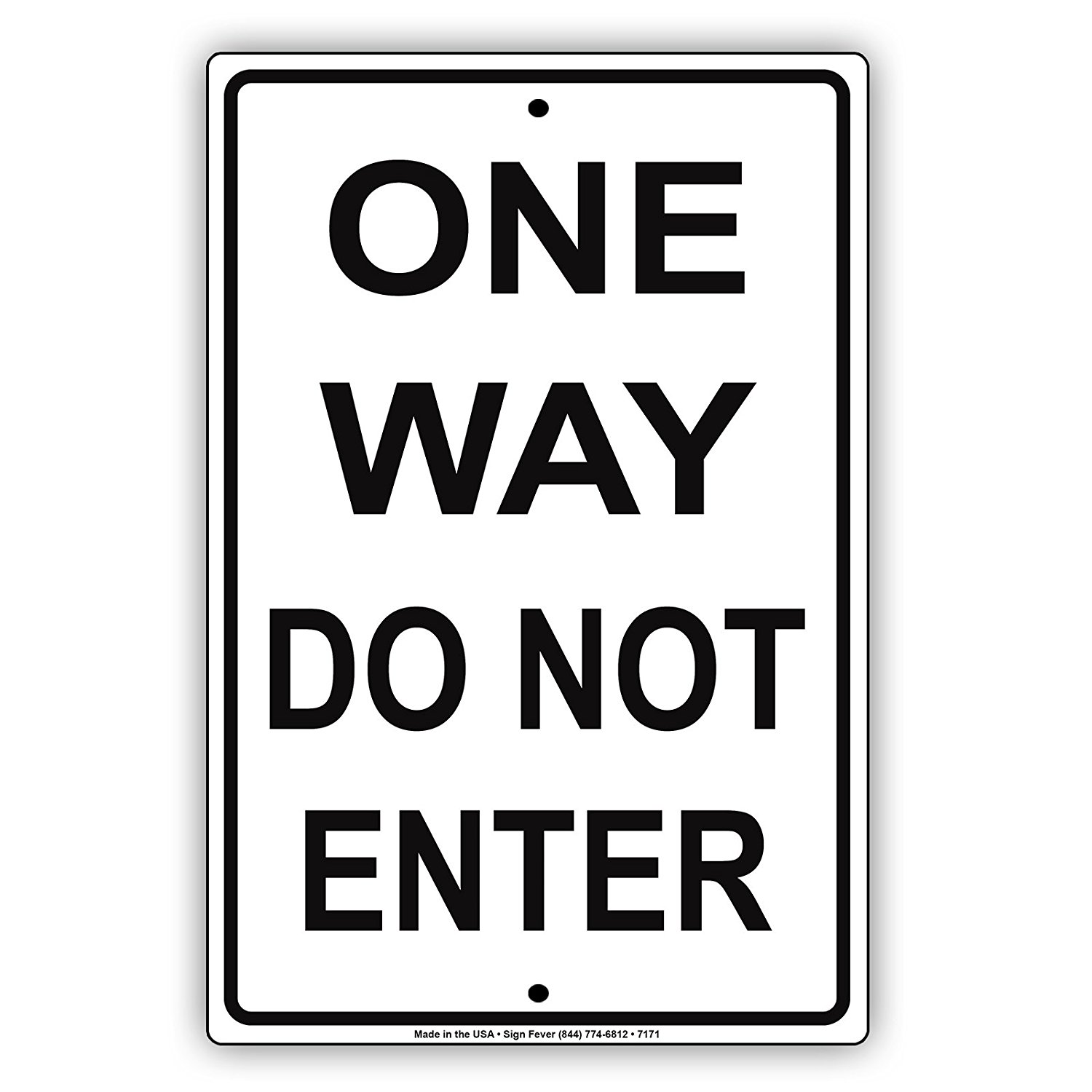 One Way Do Not Enter Warning Notice Plate Aluminium 8"x12" Metal Sign ...