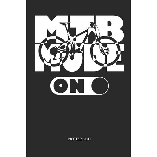 MTB Mode on Notizbuch : Mountainbike MTB Notizbuch - Geschenk für ...