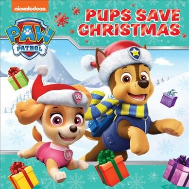 Paw Patrol Picture Book - Pups Save Christmas - Walmart.com