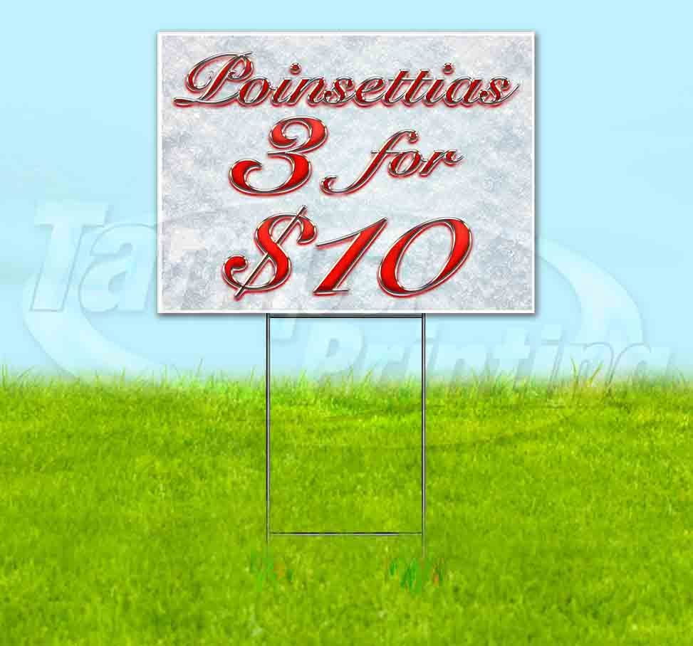 Poinsettias 3 For $10 Red & Chrome (18" x 24") Yard Sign, Includes ...