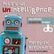 Artificial Unintelligence: How Computers Misunderstand the World ...