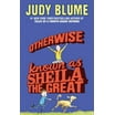 Otherwise Known as Sheila the Great (Hardcover) - Walmart.com
