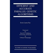Genetic Algorithms and Evolutionary Computation: Efficient and Accurate ...