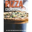 Pizza Cookbook: 80+ Step-By-Step Pizza Dough Recipes For Homemade Pizza ...