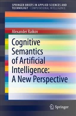 Pre-Owned Cognitive Semantics of Artificial Intelligence: A New ...