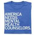 America Needs Mental Health Counselors TShirt Trending Tee Best Gift ...