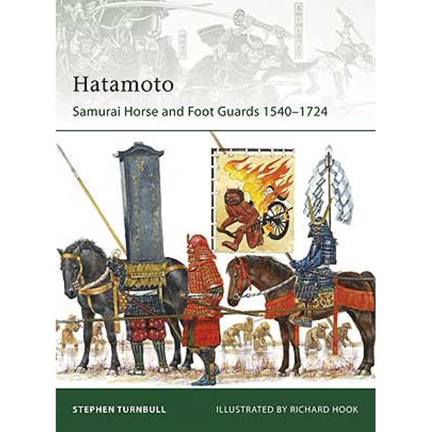 Elite: Hatamoto Samurai Horse & Foot Guards - 1540-1724 - Walmart.ca