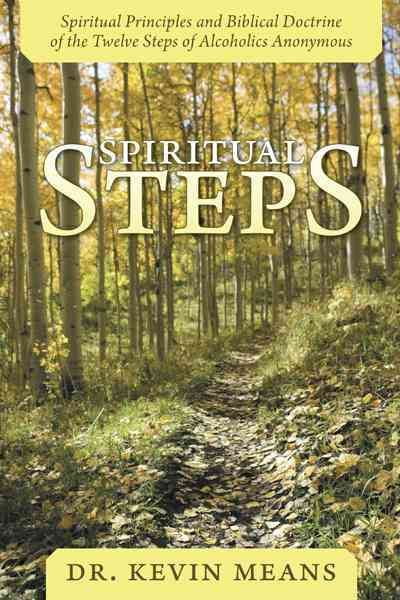 Pre-Owned Spiritual Steps : Spiritual Principles and Biblical Doctrine ...