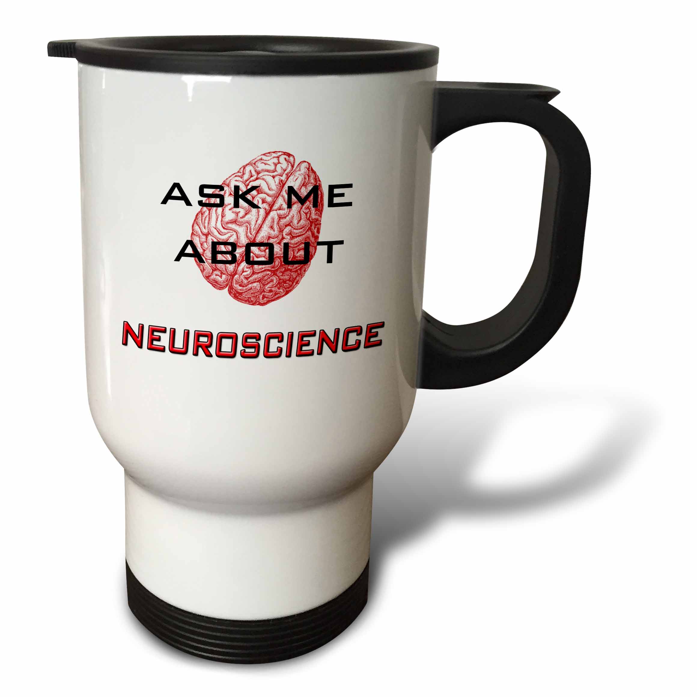 Ask me about neuroscience 14oz Stainless Steel Travel Mug tm-123088-1 ...