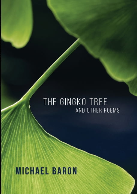 The Gingko Tree and Other Poems (Paperback) - Walmart.com