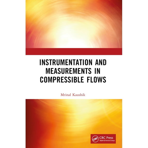 Pre-Owned Instrumentation and Measurements in Compressible Flows ...