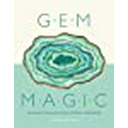 Gem Magic: Precious Stones and Their Mystical Qualities | Walmart Canada