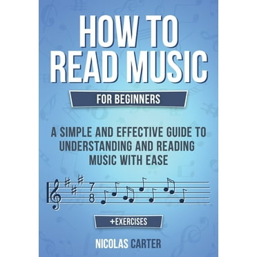 How To Read Music For Beginners: Learn Playing Music: How To Read Music ...