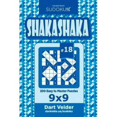 Sudoku Shakashaka - 200 Easy to Master Puzzles 9x9 (Volume 18 ...